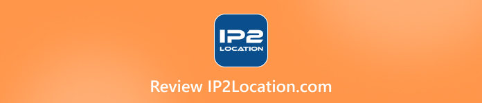 IP2Location のレビューと IP アドレス追跡のチュートリアル